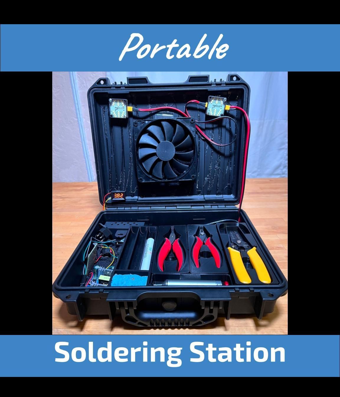 Portable Soldering Station : 14 Steps - Instructables