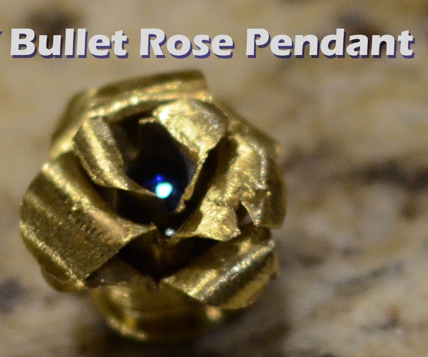 DIY Brass Bullet Casing Rose Pendant : 9 Steps (with Pictures ...