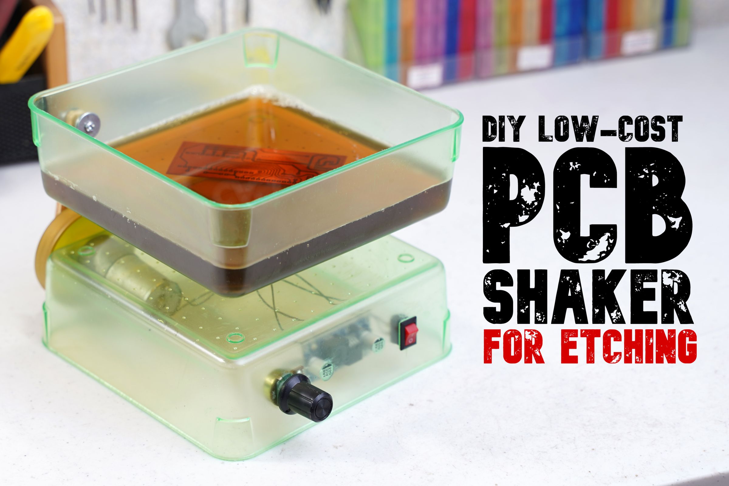 DIY PCB Shaker (Low-Cost) : 17 Steps (with Pictures) - Instructables