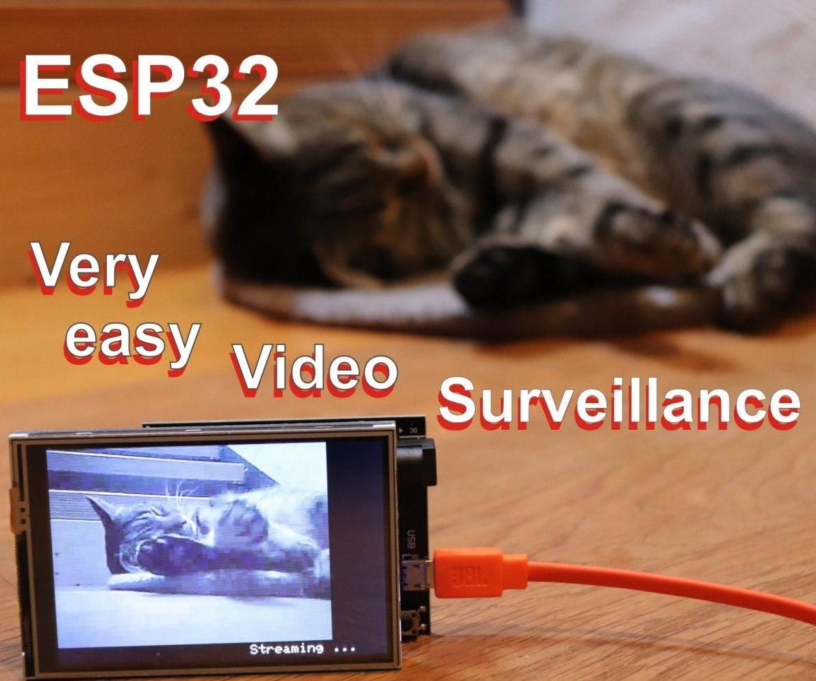 ESP32 Video Surveillance - Very Easy : 7 Steps (with Pictures) - Instructables