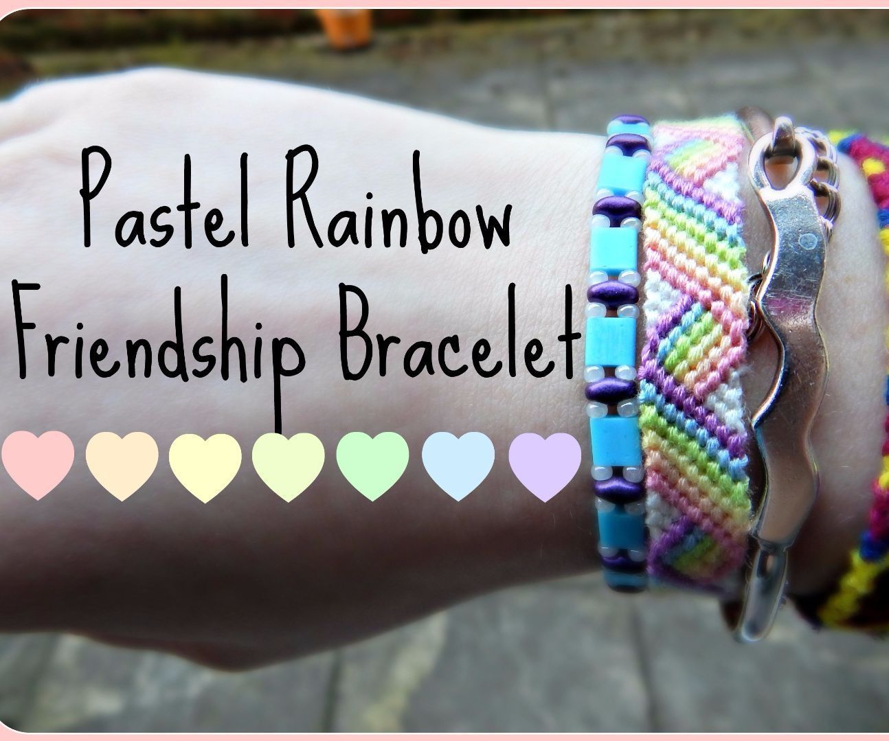 Pastel Rainbow Friendship Bracelet - Instructables