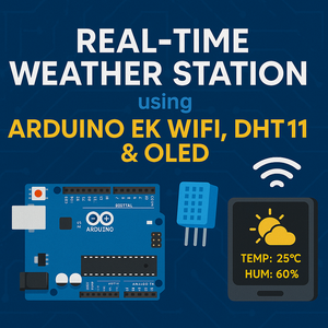 Real-Time Weather Station Using Arduino EK Wi-Fi, DHT 11 & OLED 0.96 Inch : 3 Steps (with ...