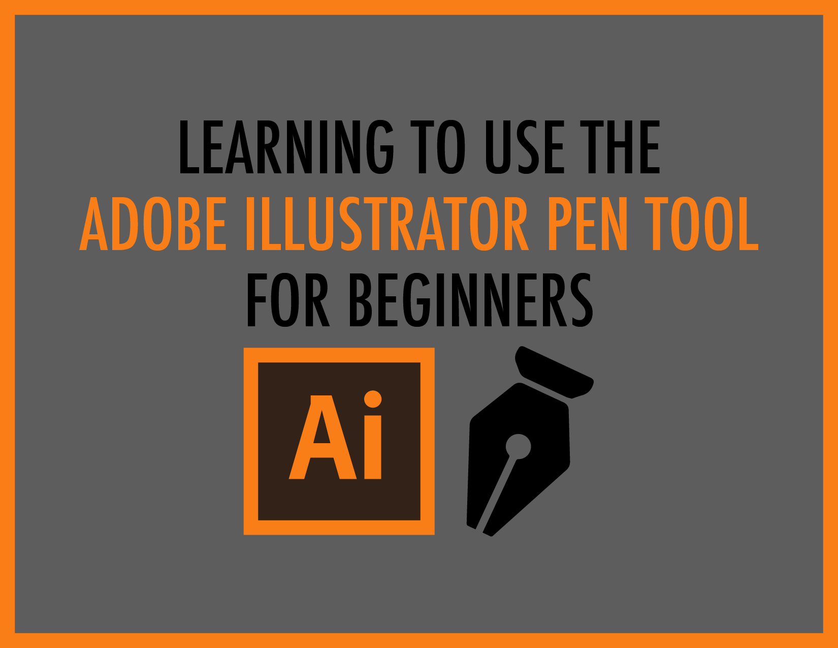 Learning to Use the Adobe Illustrator Pen Tool for Beginners : 9 Steps ...