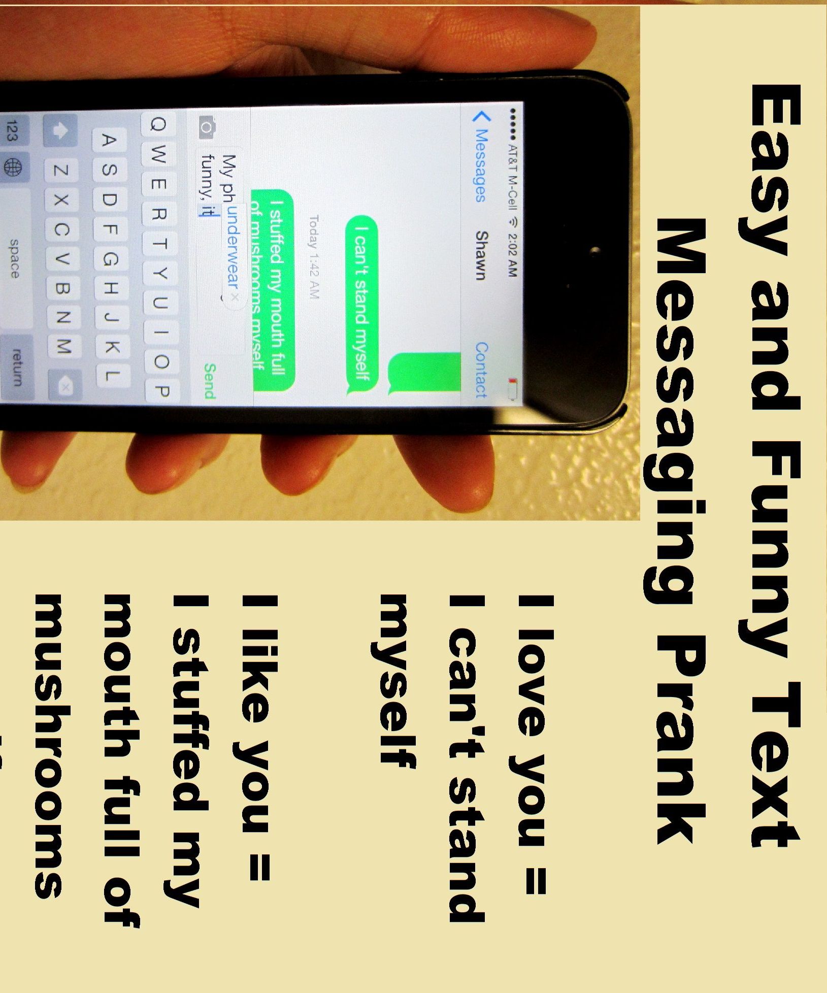 Easy and Funny Text Messaging Prank: Loads of Lol : 7 Steps - Instructables
