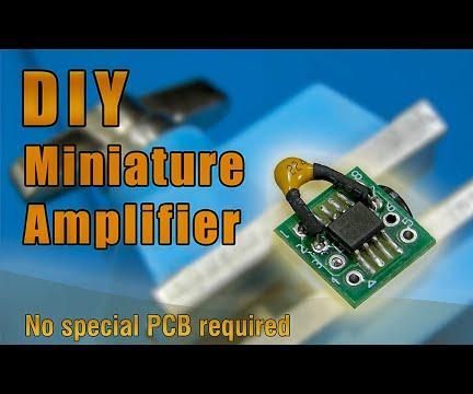 Miniature Power Amplifier - Instructables