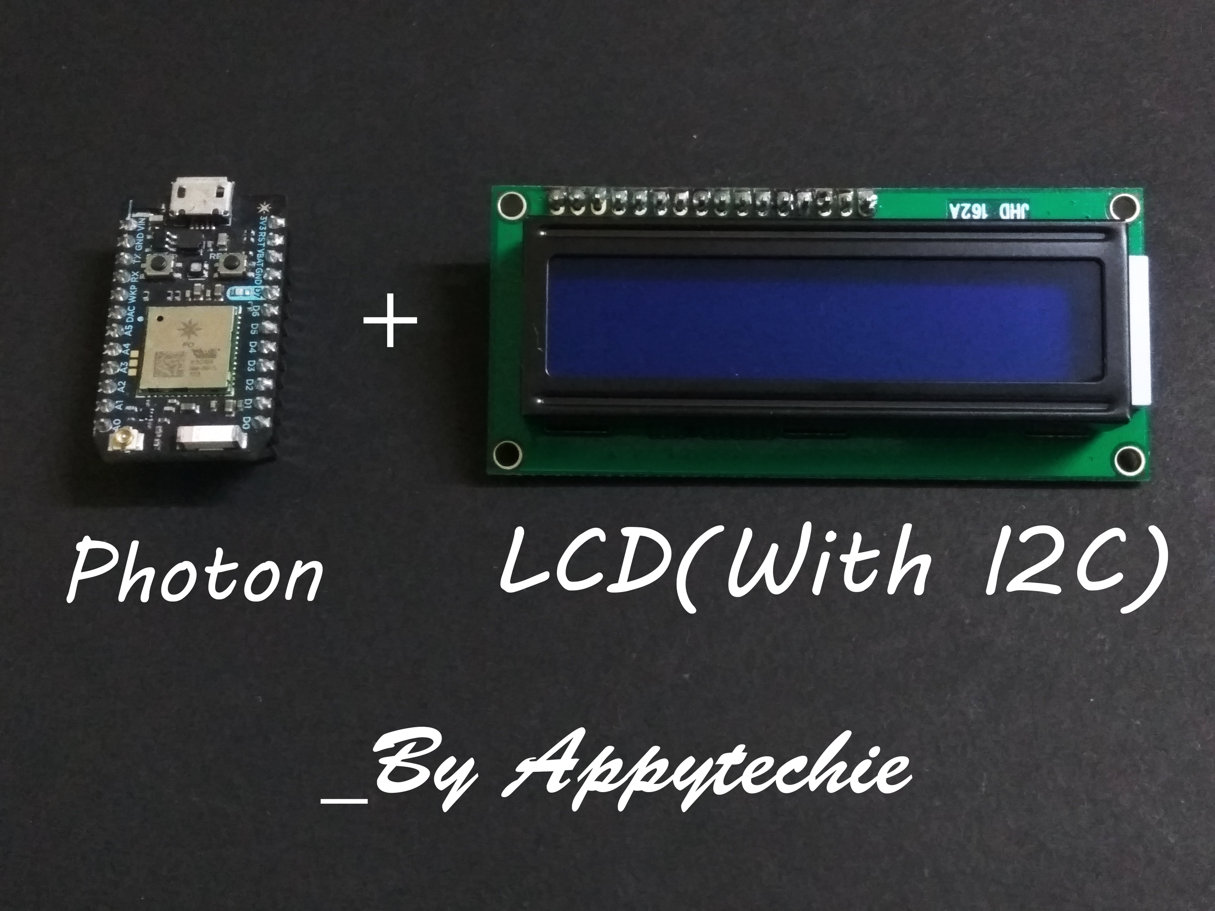 Photon:Connect LCD With I2C : 4 Steps (with Pictures) - Instructables