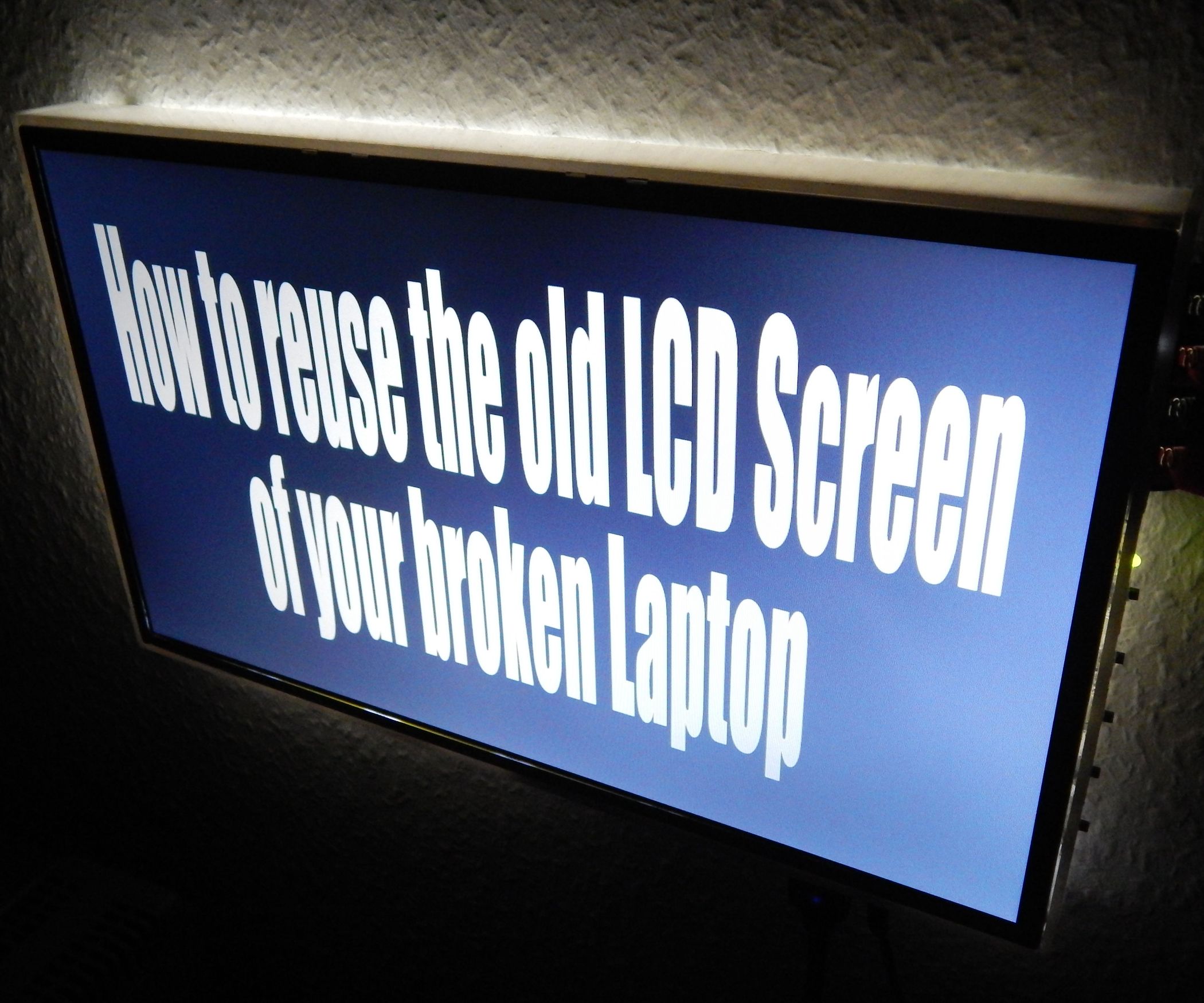 How to Reuse the Old LCD Screen of Your Broken Laptop : 4 Steps ...