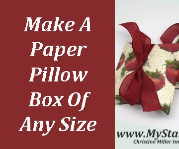 Easy to Make Pillow Box - Instructables