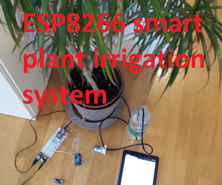 ESP8266 Smart Plant Irrigation System : 5 Steps (with Pictures ...