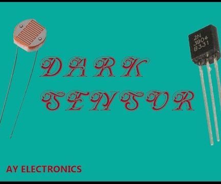 Dark Sensor(LDR-Transistor Circuit/Automatic Light)||EXPLAINED IN ...