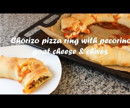 Chorizo Pizza Ring With Pecorino, Goat Cheese & Chives Recipe ...