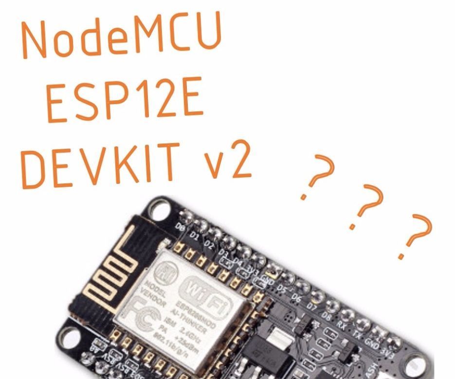 The First Usage of NodeMCU ESP12E DEVKIT V2 : 6 Steps - Instructables