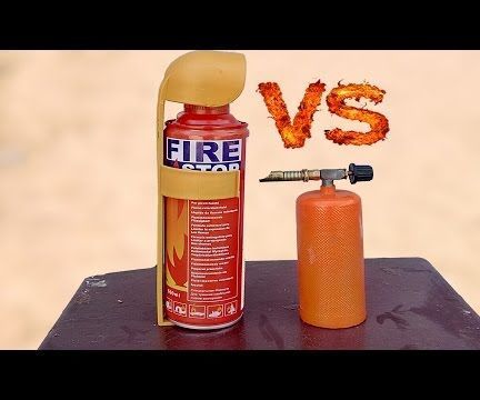 GAS TORCH VS FIRE EXTINGUISHER That Can EXPLODE - You've Never Seen ...