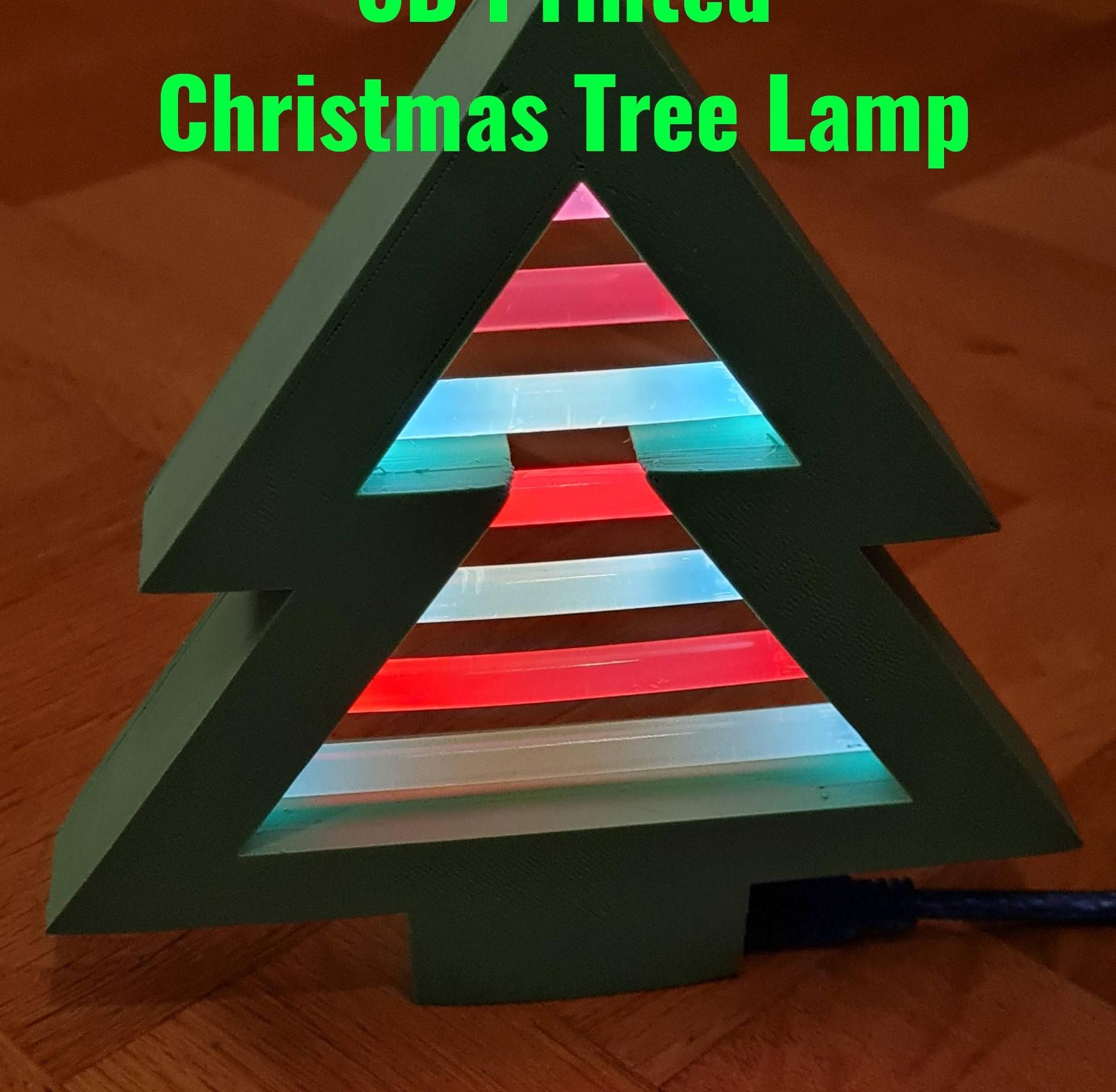 3D Printed Chistmas Tree Lamp : 6 Steps (with Pictures) - Instructables
