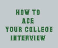 How to Ace Your College Admissions Interview : 6 Steps - Instructables