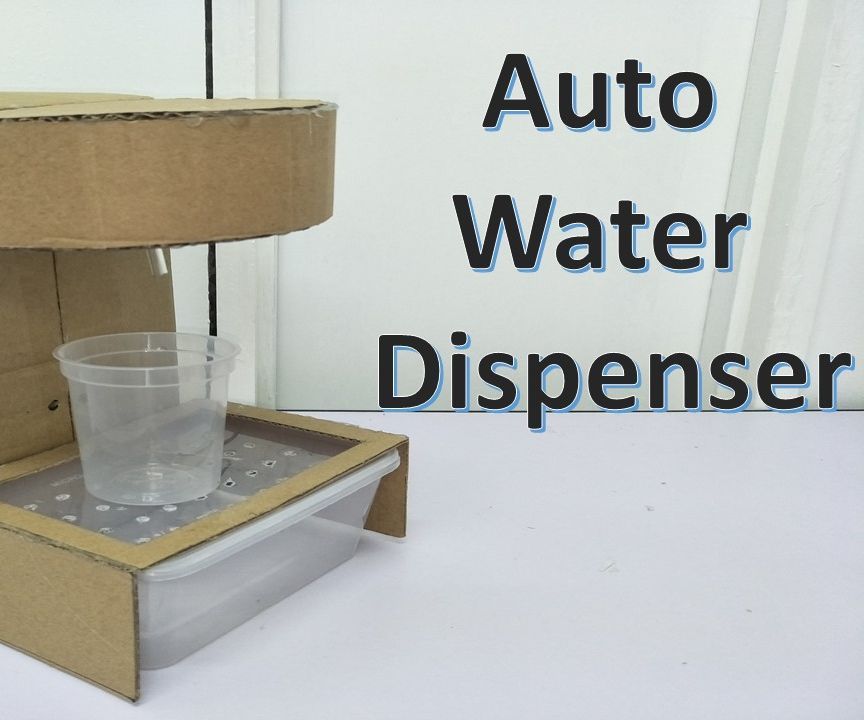 How to Make Simple and Low Cost Auto Water Dispenser - Instructables