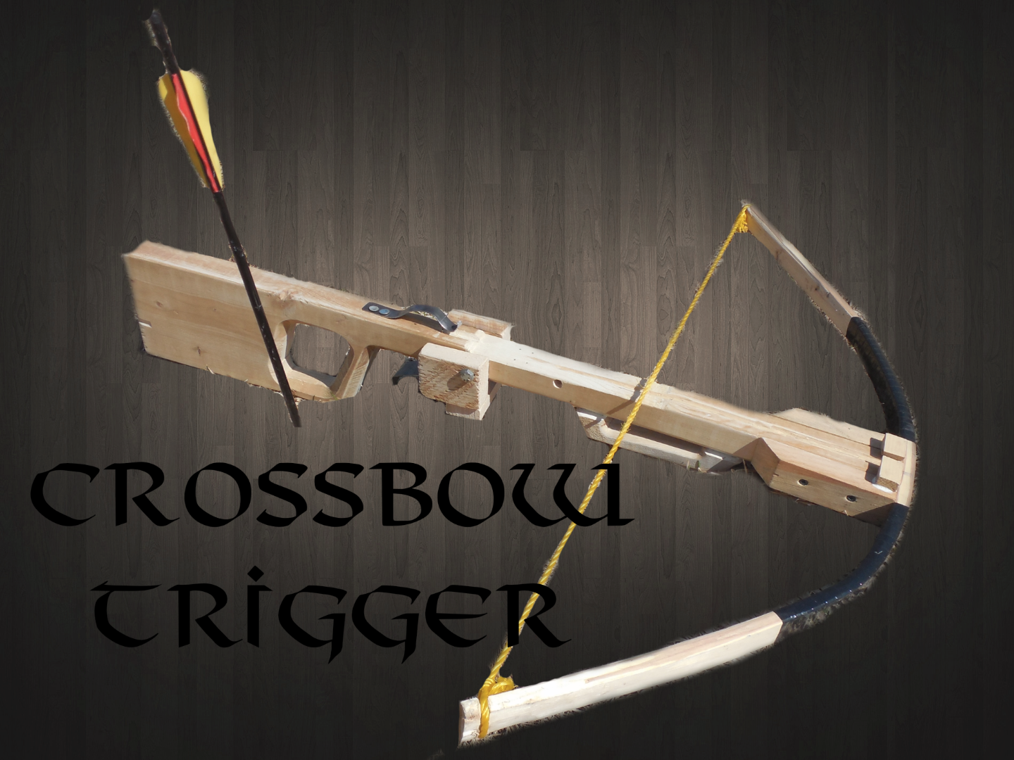 Simple Crossbow Trigger Mechanism - Instructables