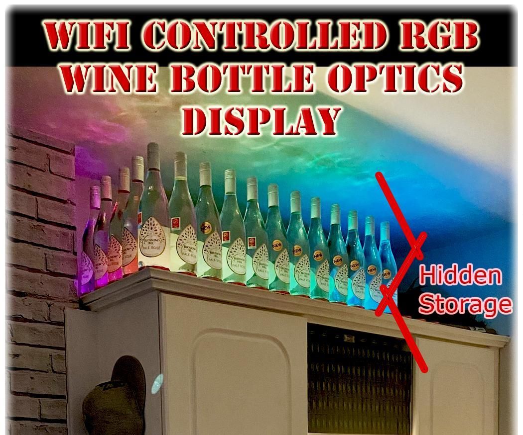 Easy WiFi Controlled RGB Wine Bottle Optics Display : 4 Steps (with ...