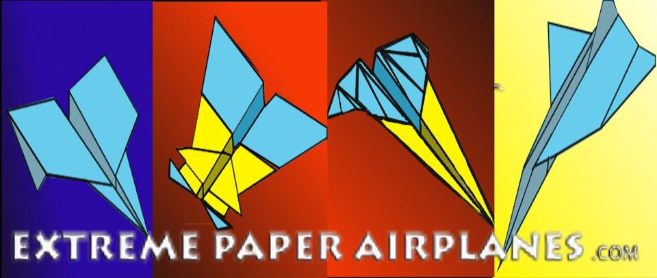 Extreme Paper Airplanes Collection : 5 Steps - Instructables