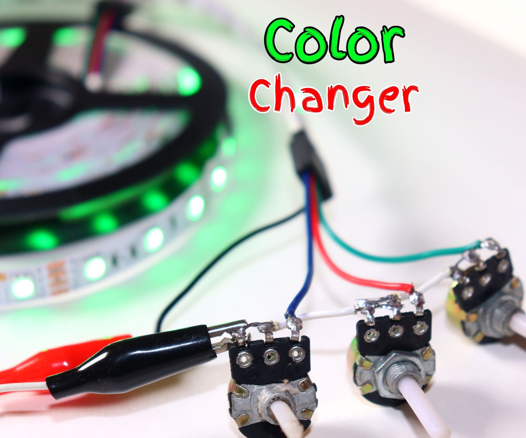 How to Make LED Strip Color Changer Circuit : 6 Steps - Instructables