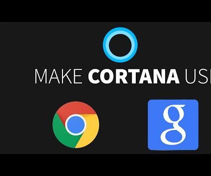 How to Make Cortana Use Google Instead of Bing - Instructables