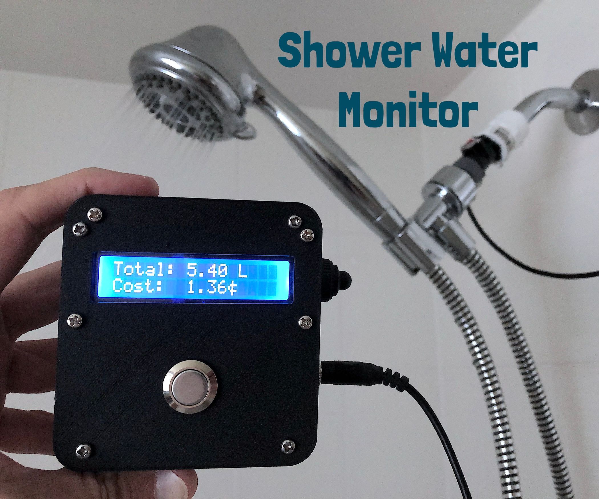 Save Water & Money With the Shower Water Monitor : 15 Steps (with ...