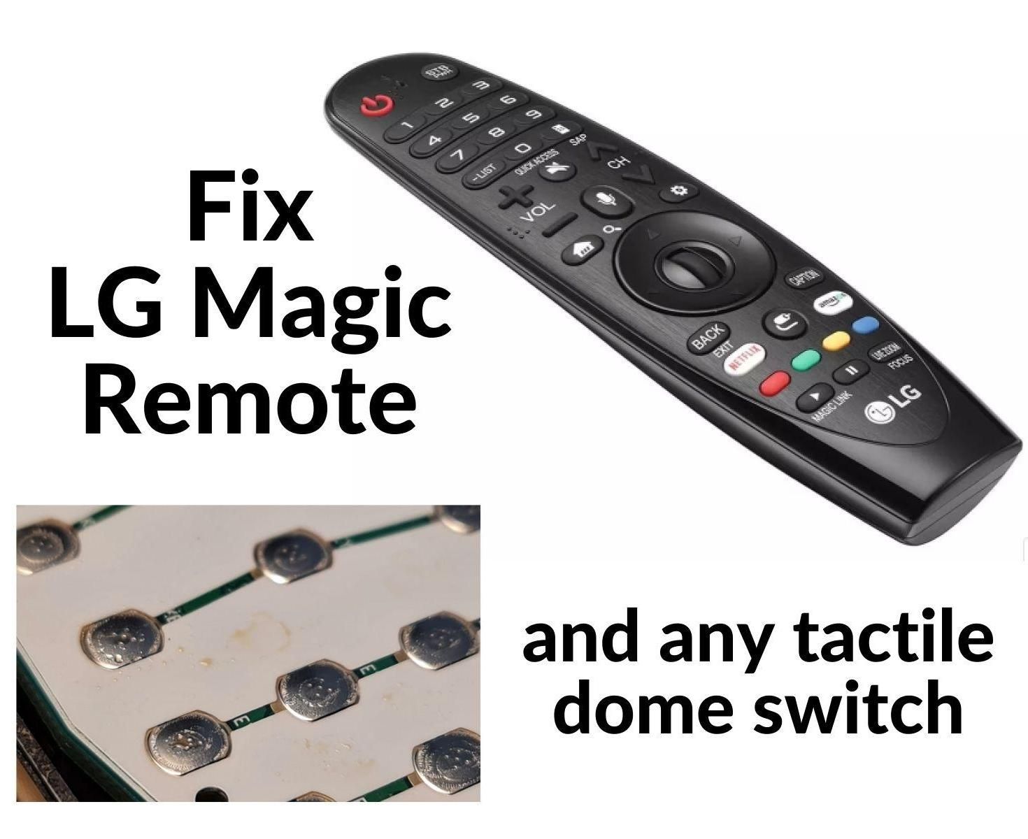 How to Fix LG Magic Remote Control : 4 Steps (with Pictures) - Instructables