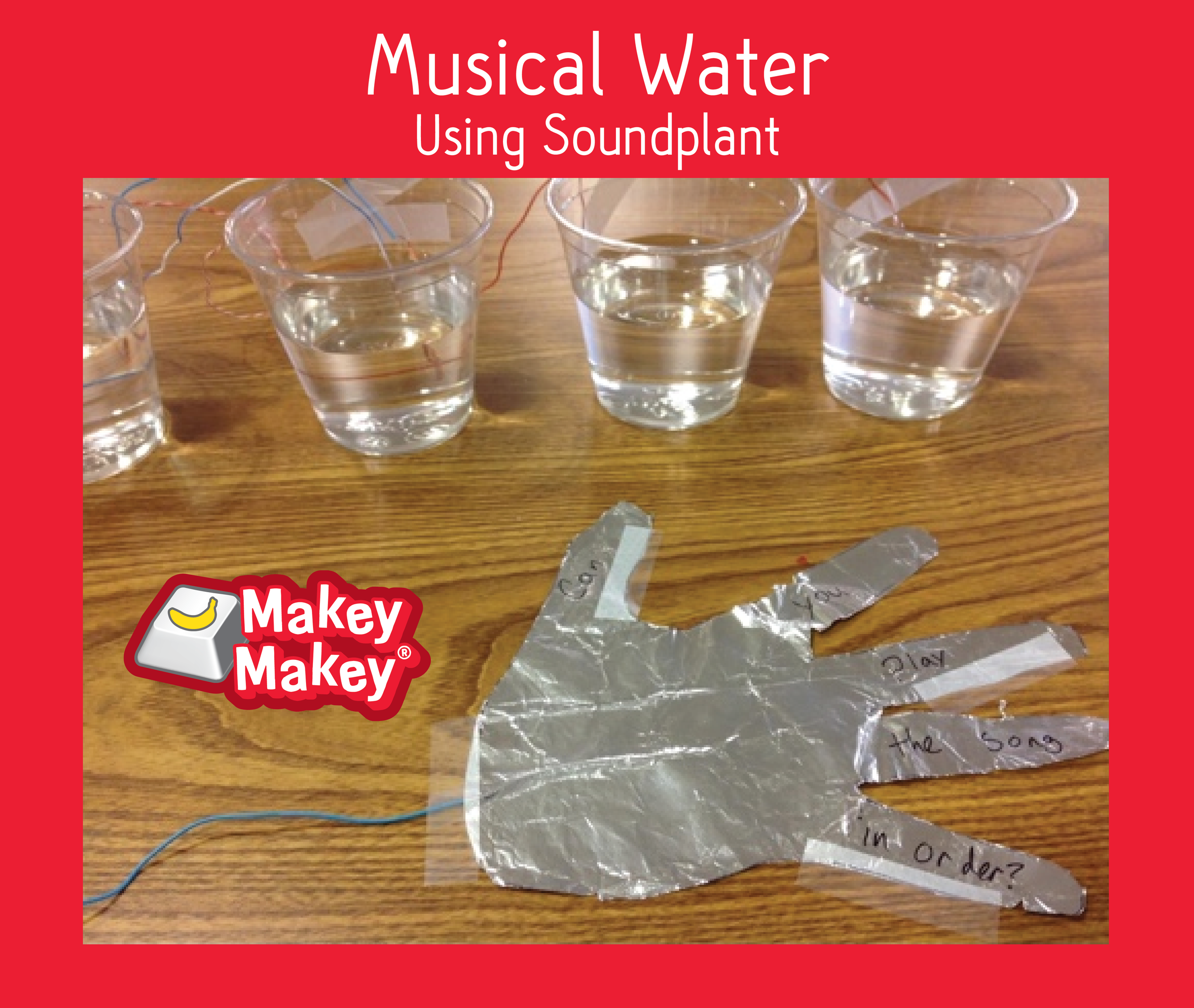 Musical Water With Soundplant & Makey Makey : 4 Steps - Instructables
