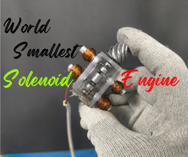 World Smallest Solenoid Engine : 16 Steps (with Pictures) - Instructables