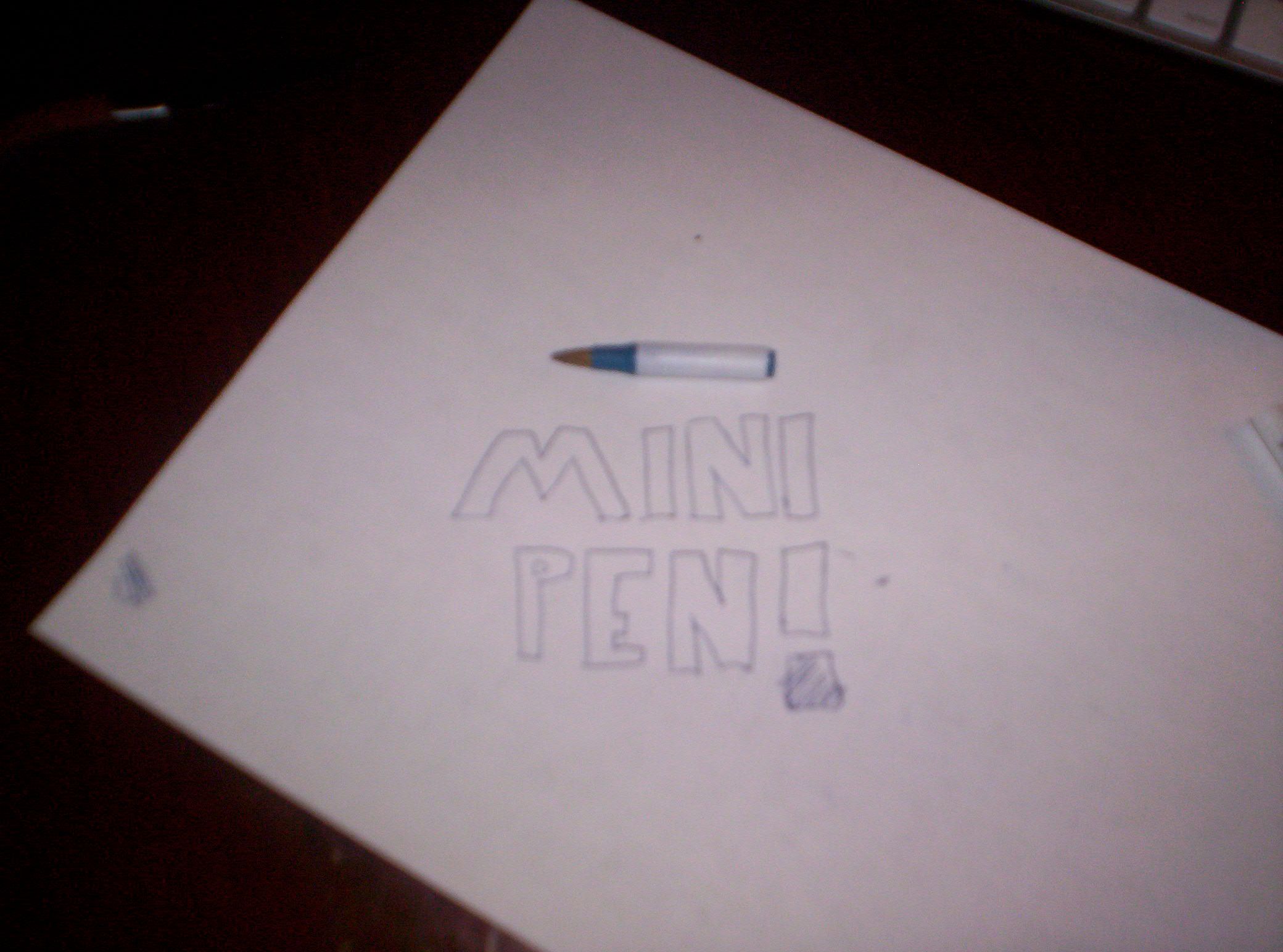 Mini Pen! : 5 Steps - Instructables