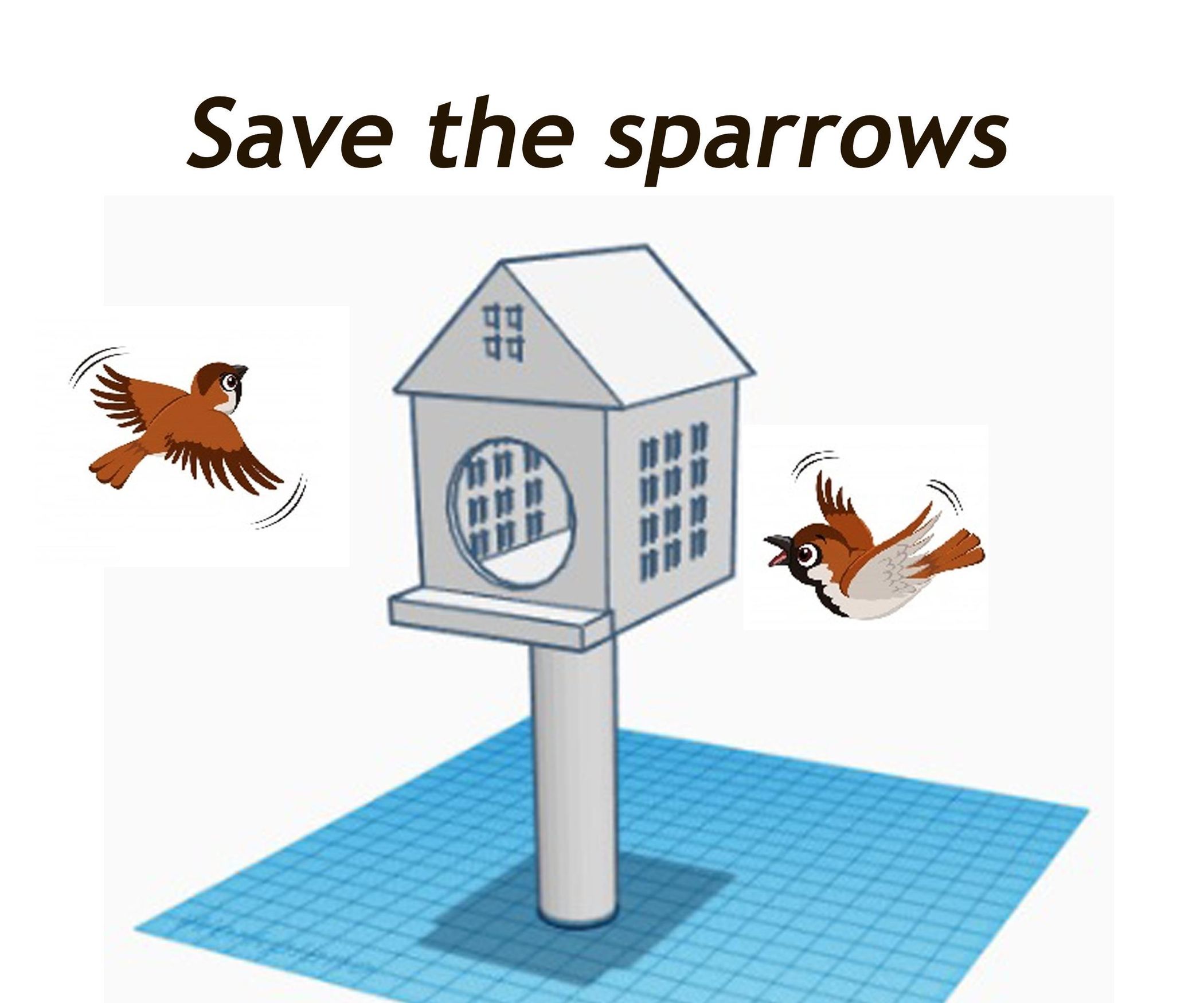 Save the Sparrows - Instructables