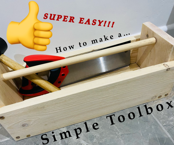 Simple Wooden Toolbox : 6 Steps - Instructables