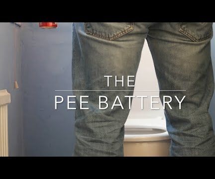 The Pee Battery : 4 Steps - Instructables