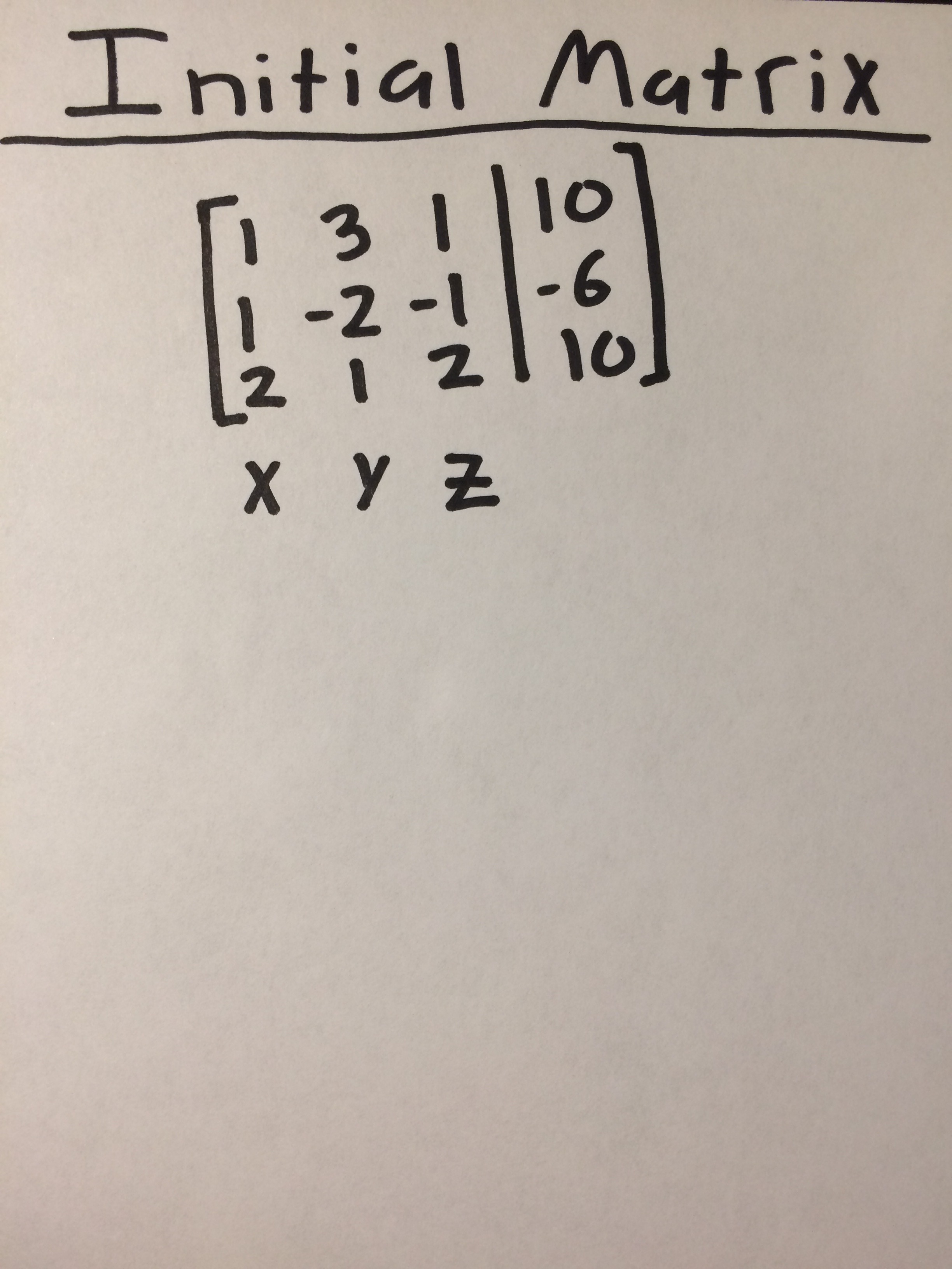 Solving a 3 by 3 System of Equations Using Matrices : 5 Steps ...