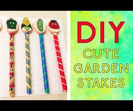 DIY: CUTE Garden Stakes - Instructables