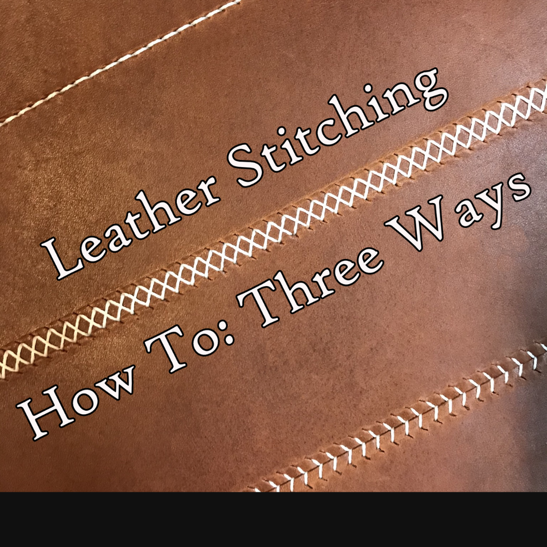 Leather Stitching: How-To Three Ways : 4 Steps (with Pictures ...
