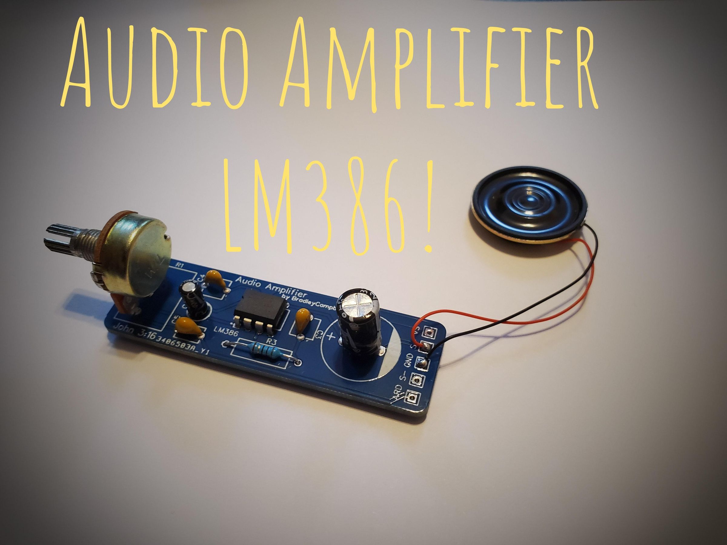 Audio Amplifier With the LM386! : 4 Steps (with Pictures) - Instructables