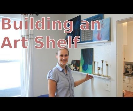 DIY Art Shelf (with Pictures) - Instructables