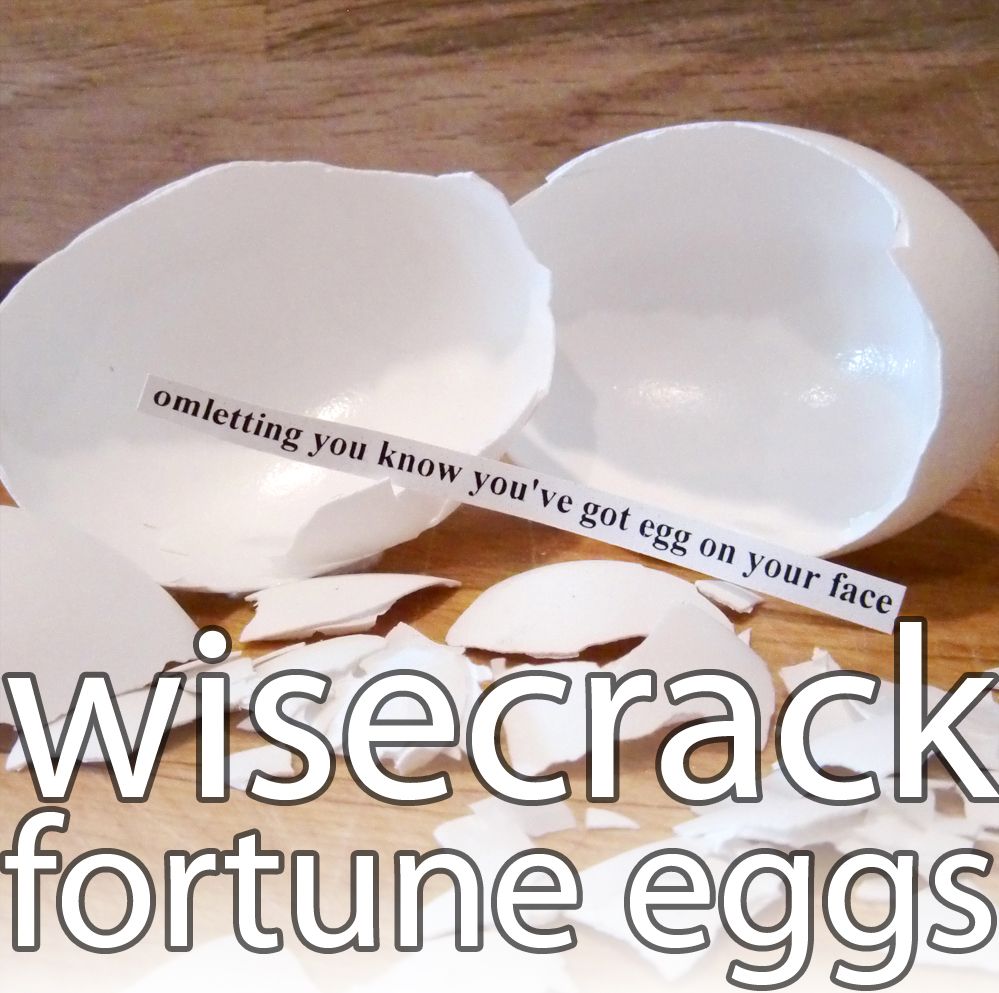 Wisecrack Fortune Eggs : 7 Steps (with Pictures) - Instructables