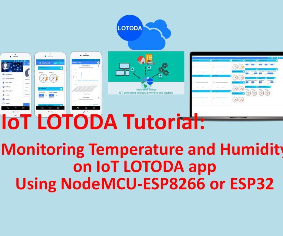 Monitoring Temperature & Humidity on LOTODA App With NodeMCU-ESP8266 or ...
