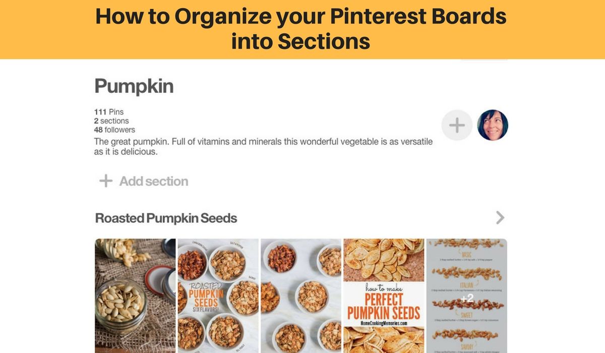 How to Organize Your Pinterest Boards Into Sections : 7 Steps ...