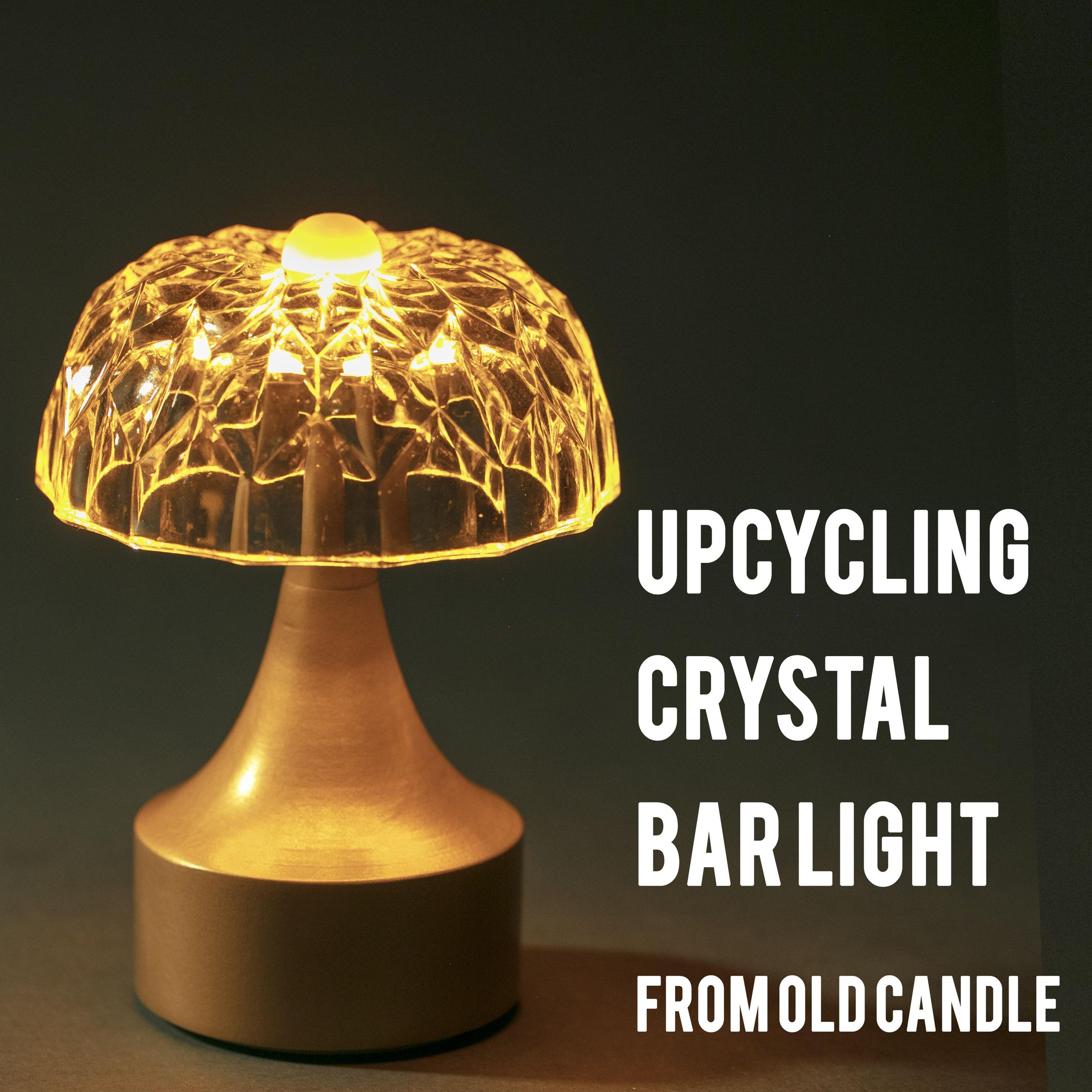 Crystal Candle Bar Light : 9 Steps (with Pictures) - Instructables