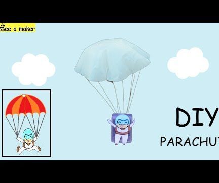 How to Make a Parachute : 3 Steps - Instructables