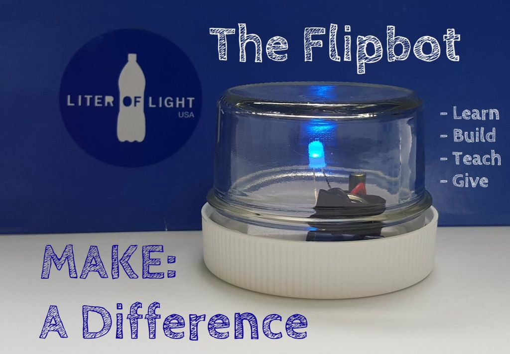 Liter of Light - FlipBot : 11 Steps - Instructables