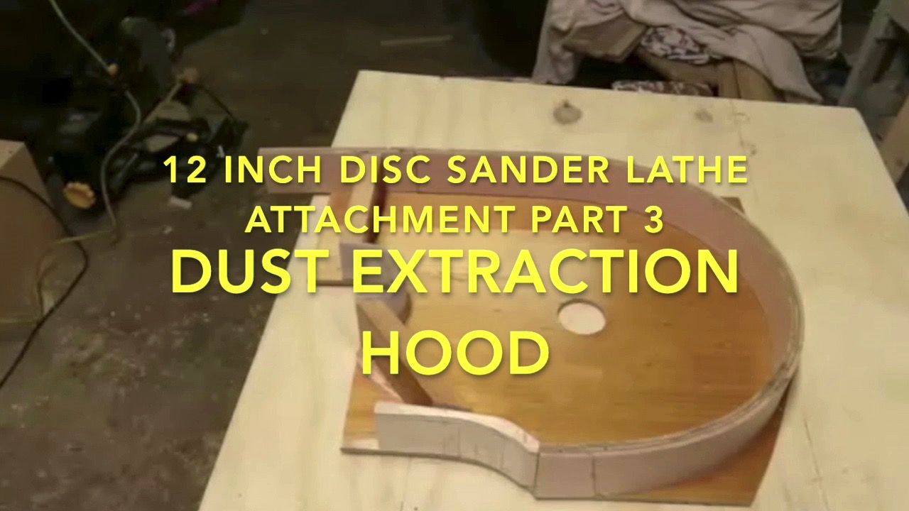 Making a Dust Extractor Cover for My Disc Sander : 5 Steps (with ...