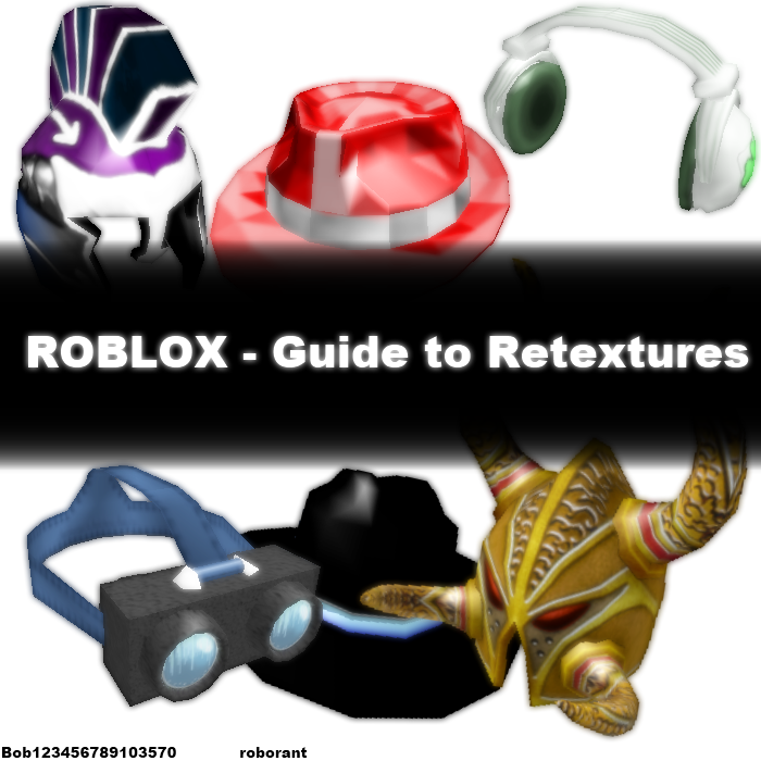 Retextures & How to Retexture - ROBLOX : 9 Steps - Instructables