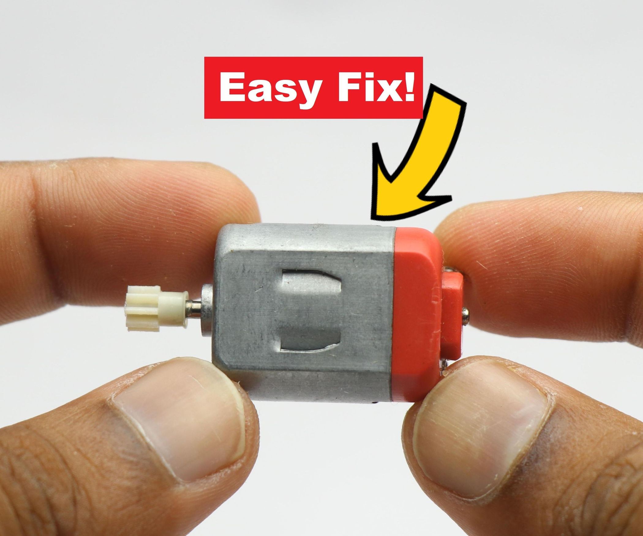 An Easy Fix for Broken DC Motors Under 10Minutes : 6 Steps - Instructables