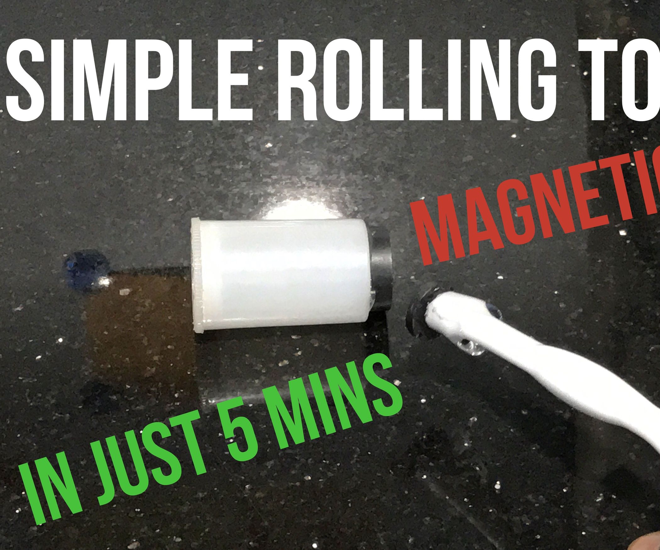 Simple MAGNETIC Rolling Toy : 6 Steps - Instructables