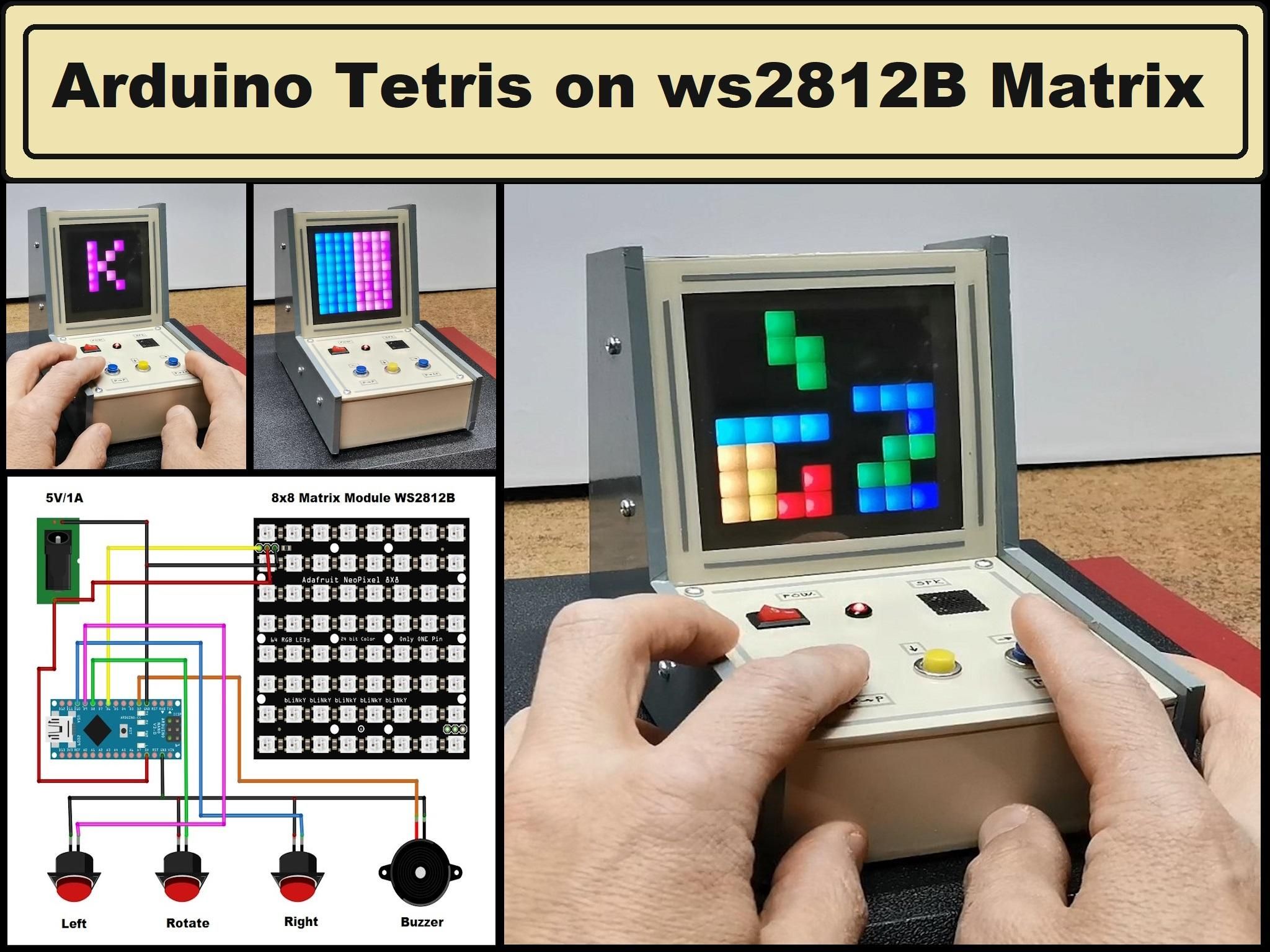 Colorful Arduino Tetris Game - WS2812B LED Matrix Tutorial : 6 Steps - Instructables