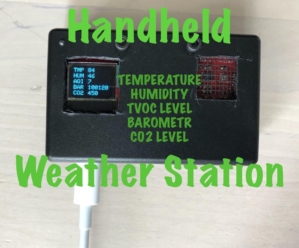 Handheld Weather Station : 4 Steps - Instructables